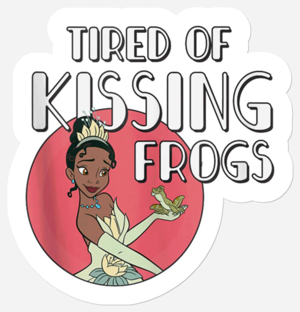 Disneys Princess Tiana Tired Of Kissing Frogs Stickers | ID 20789085 by ...