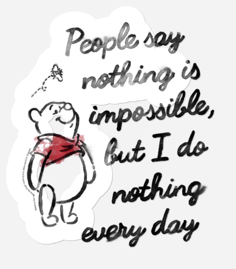 Disney Winnie The Pooh People Say Nothing Is Impossible Stickers | ID 22059059 by Rn Rai | Printblur