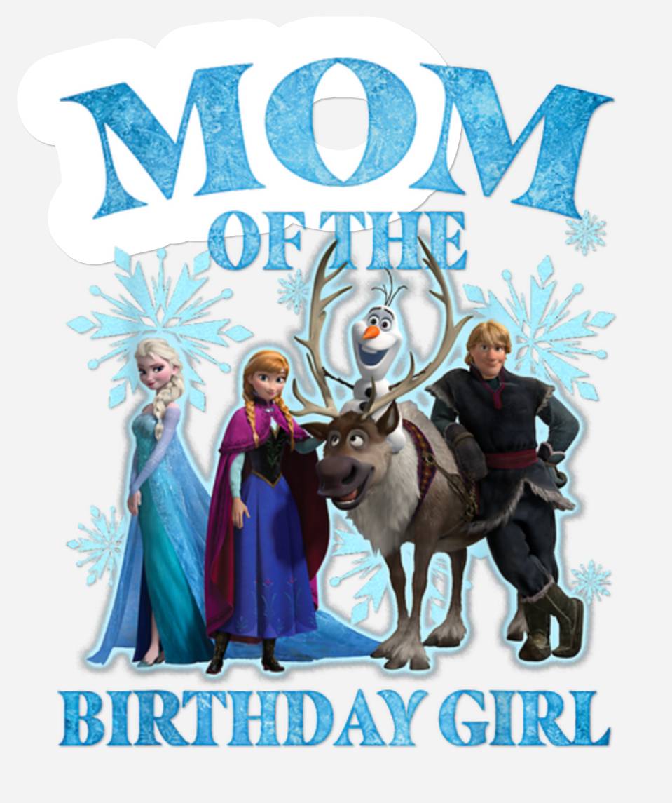 Disneyss Frozen Mom Of The Birthday Girl Group shots Chest Logo ...