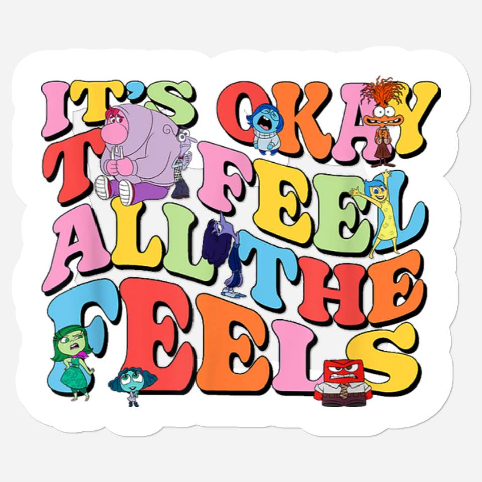 Disney Pixar Inside Out 2 Its Okay To Feel All The Feels Stickers | ID ...