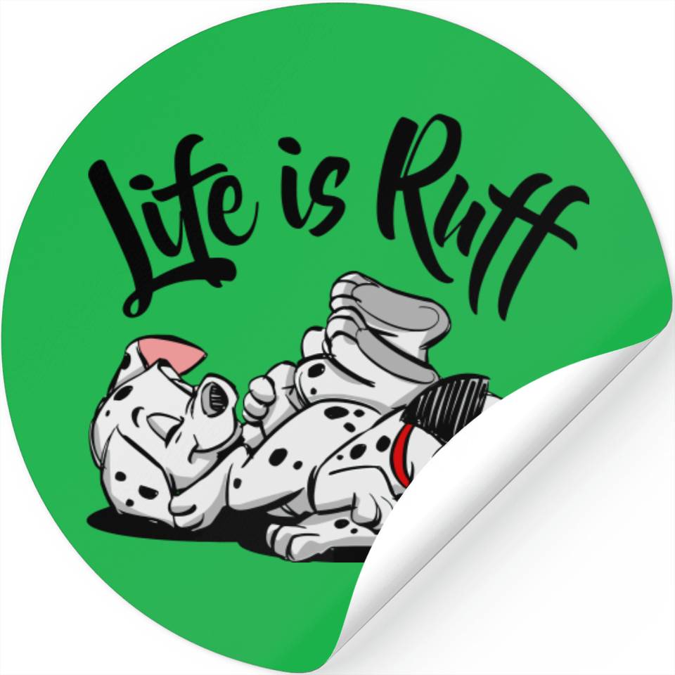 Disney 101 Dalmatians Life Is Ruff T Stickers | ID 20674912 by Ravinder ...